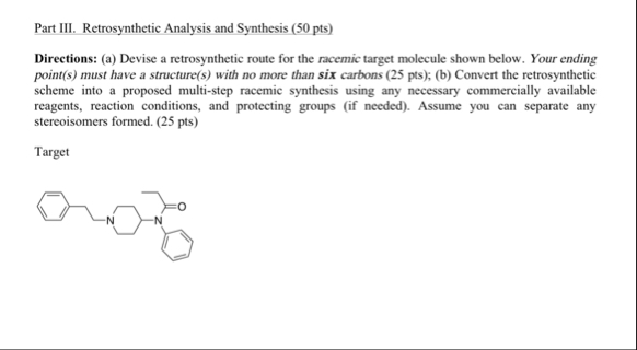 [Solved]: Part III. Retrosynthetic Analysis and Synthesis (5