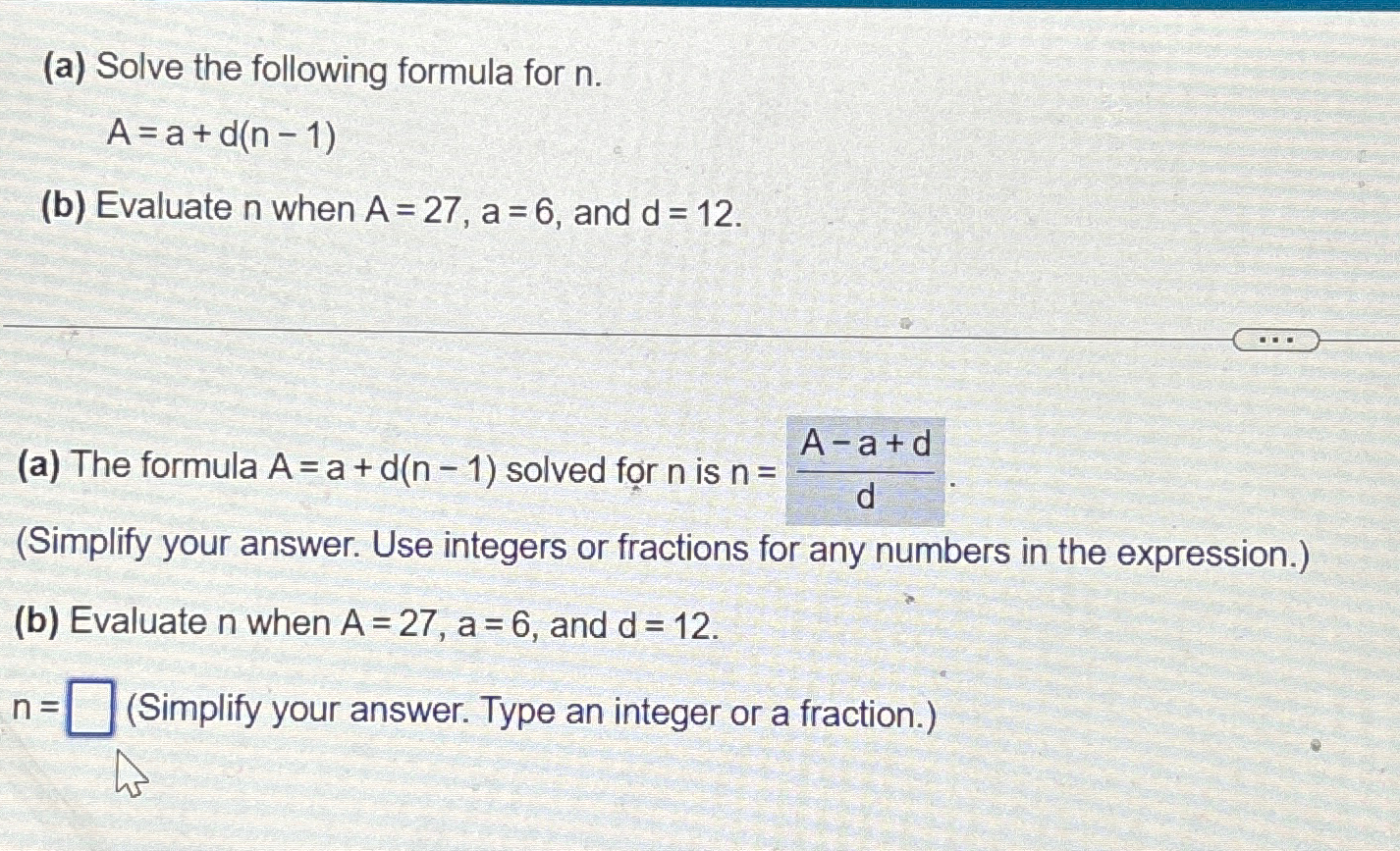 Solved (a) ﻿Solve the following formula for n.A=a+d(n-1)(b) | Chegg.com