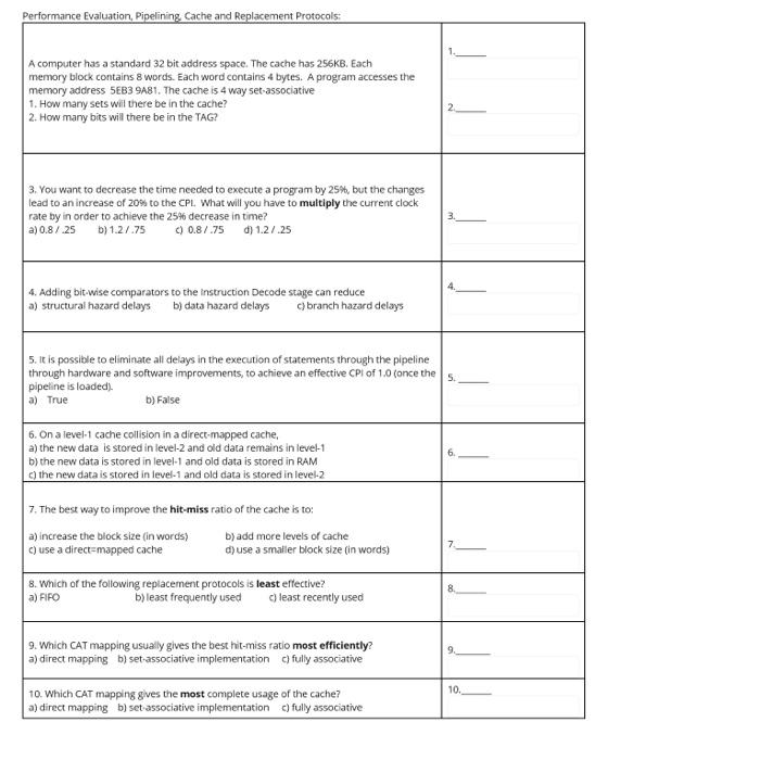 Solved Performance Evaluation, Pipelining Cache and | Chegg.com