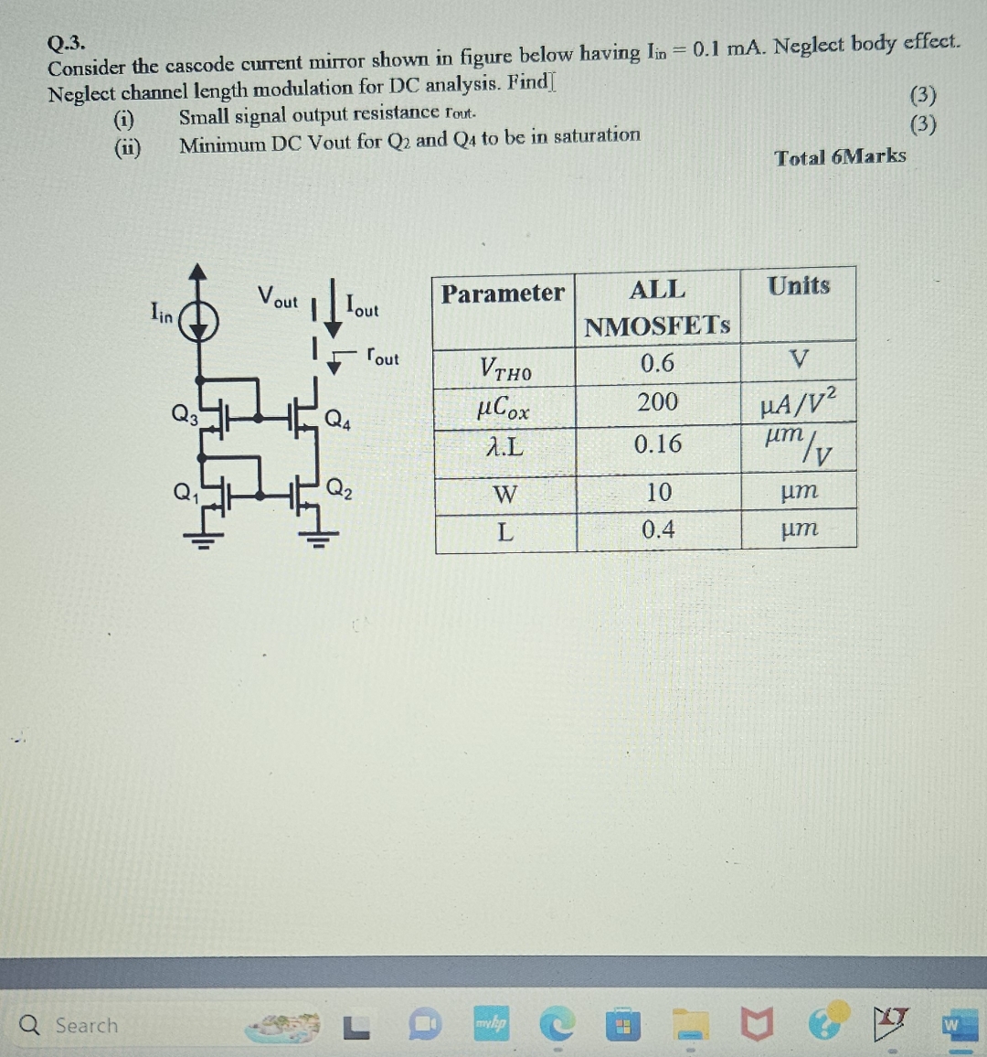 Solved Q.3.Consider the cascode current mirror shown in | Chegg.com