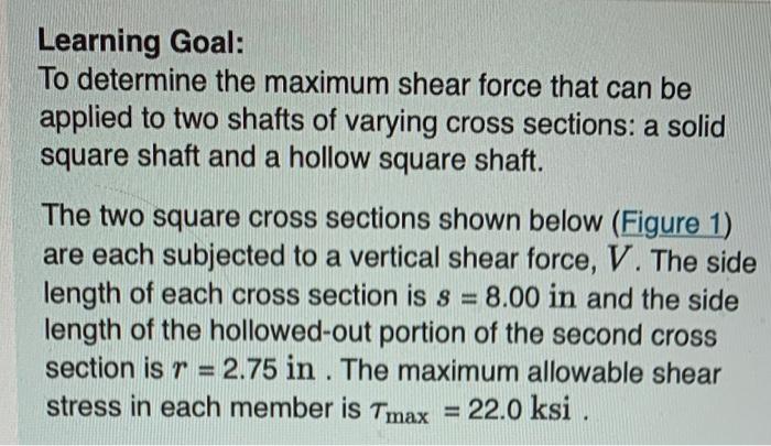 Solved Learning Goal: To determine the maximum shear force | Chegg.com