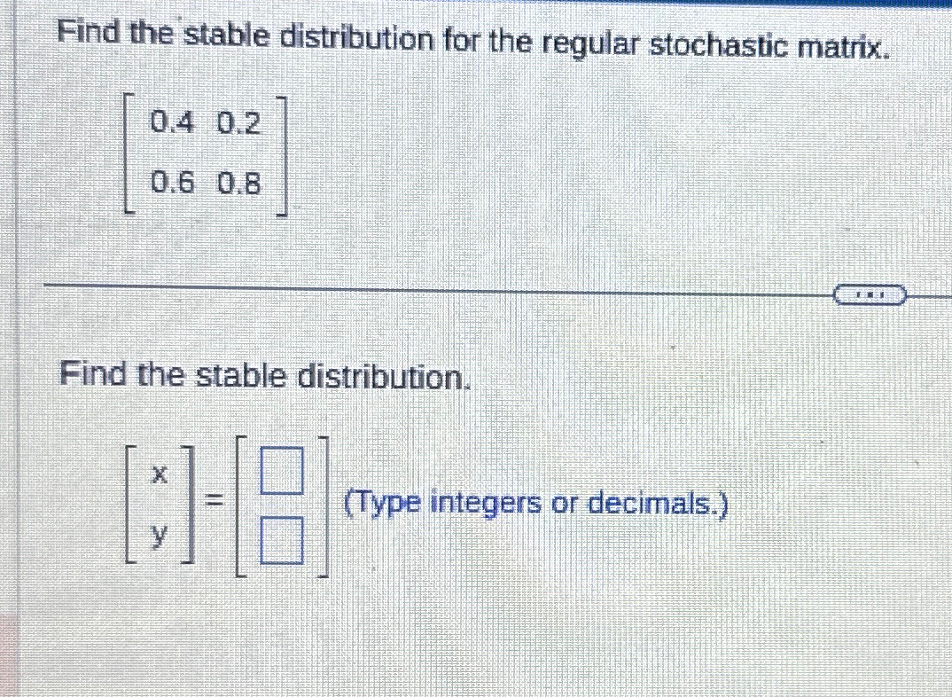 Find the stable distribution for the regular | Chegg.com