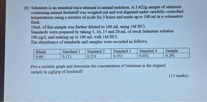 Solved (b) Selenium is an essential trace element in animal | Chegg.com