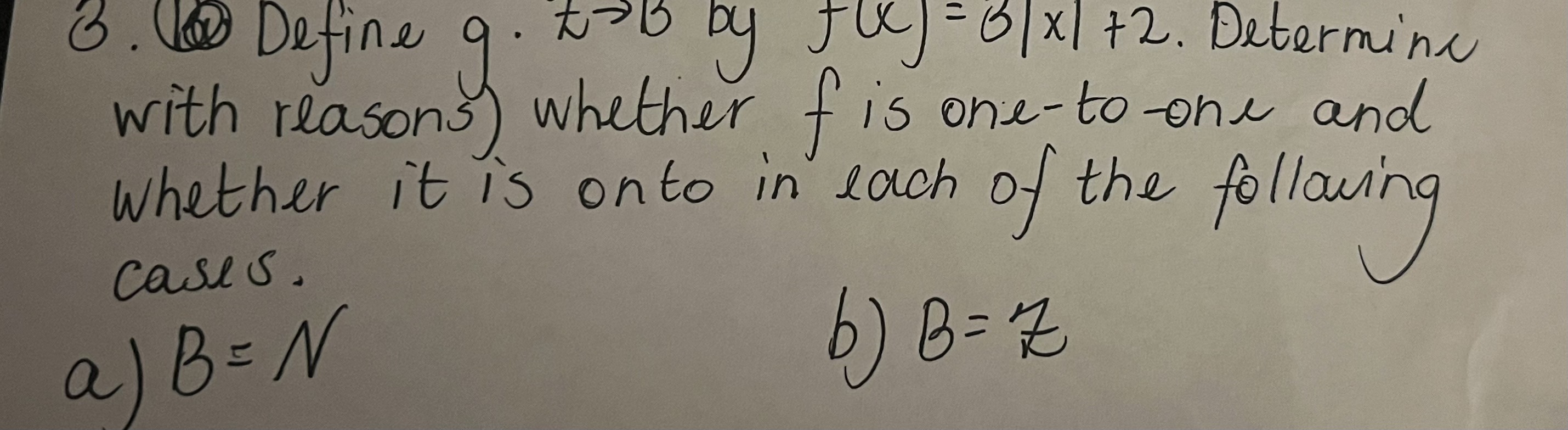 Solved (10) ﻿Define g.ℏ→B ﻿by f(x)=0|x|+2. ﻿Determinewith | Chegg.com