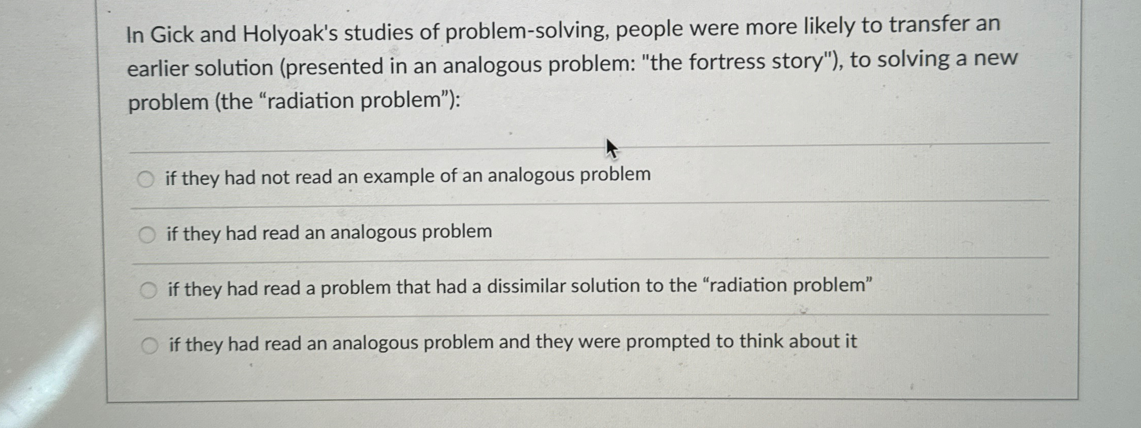 Solved In Gick and Holyoak's studies of problem-solving, | Chegg.com