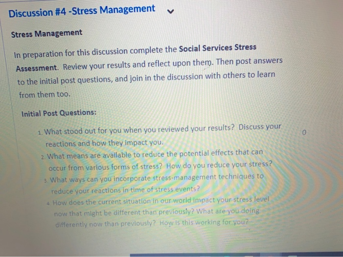 Discussion #4 -Stress Management Stress Management In | Chegg.com