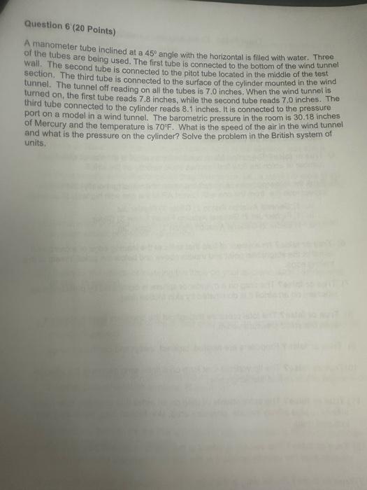Question 6 (20 Points) A manometer tube inclined at a | Chegg.com