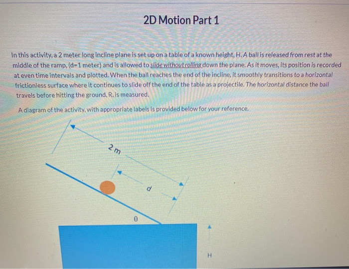 Solved 2D Motion Part 1 In this activity. a 2 meter long | Chegg.com