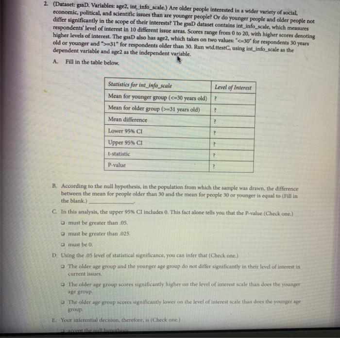 2. (Dataset: gssD. Variables: age2, int_info_scale.) | Chegg.com