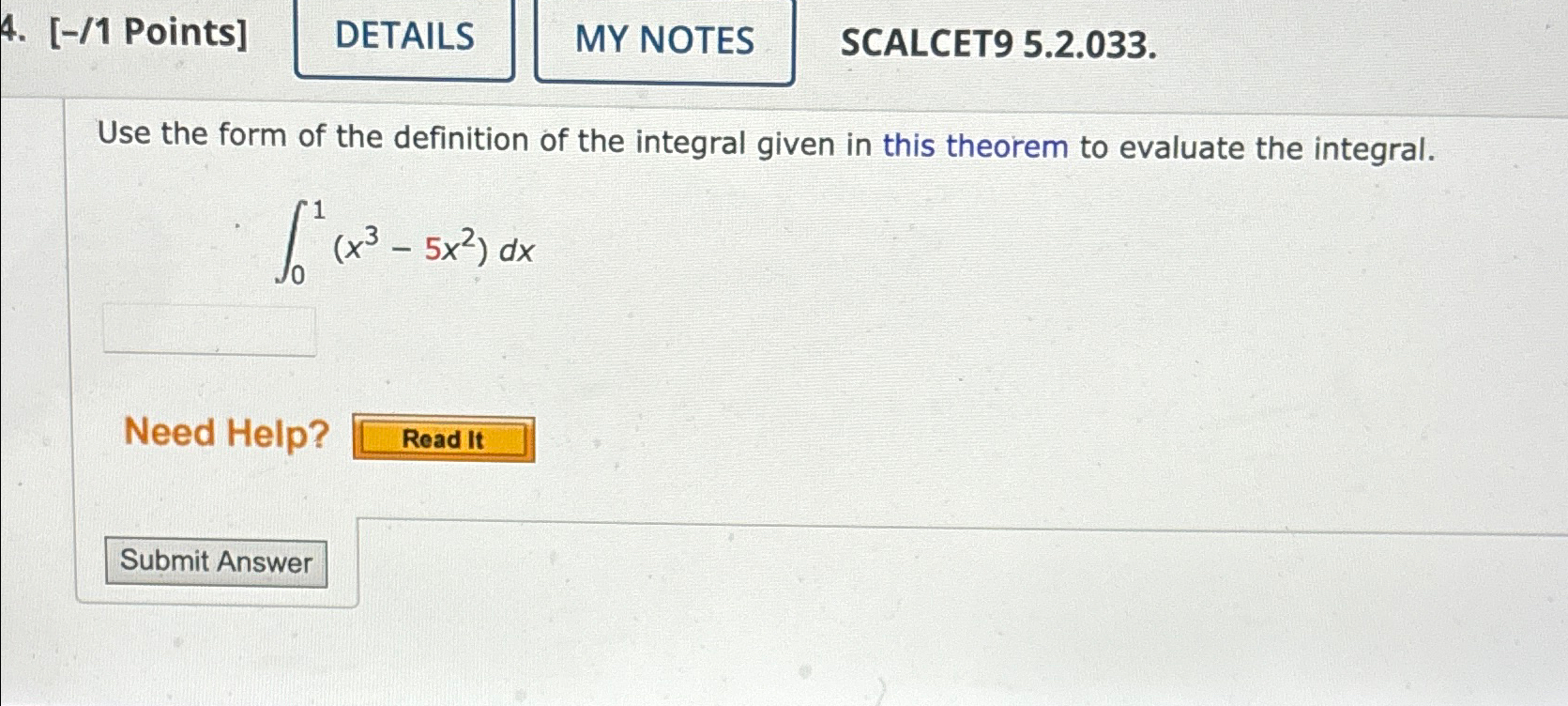 Solved [-/1 ﻿Points]SCALCET9 5.2.033.Use the form of the | Chegg.com