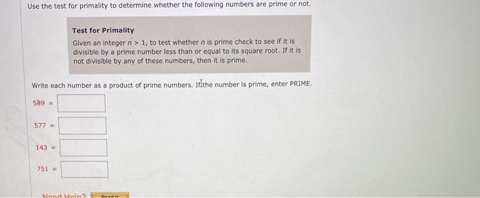 Solved Use the test for primality to determine whether the | Chegg.com