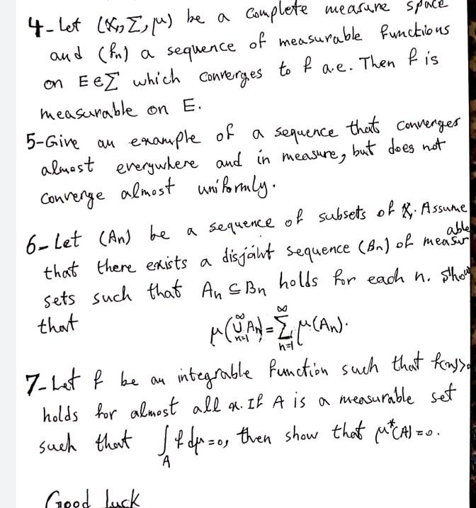 Solved 4-Let (xn∑,μ) be a complete measure space and (fn) a | Chegg.com