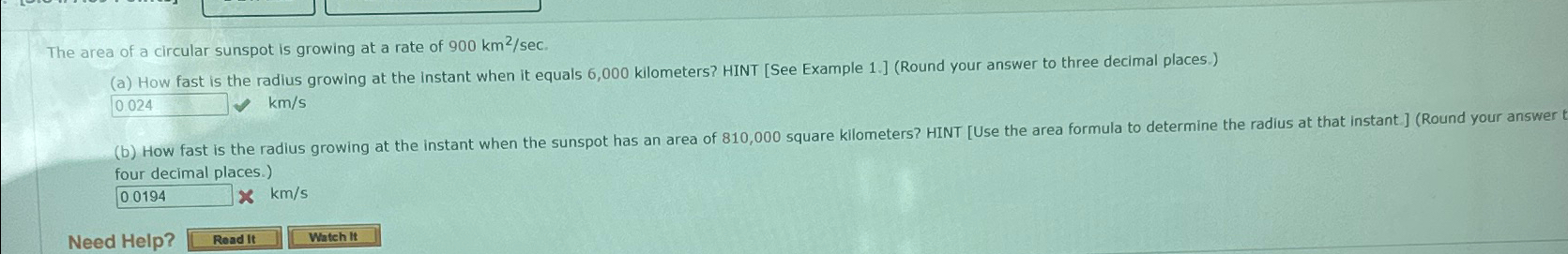 Solved The area of a circular sunspot is growing at a rate | Chegg.com