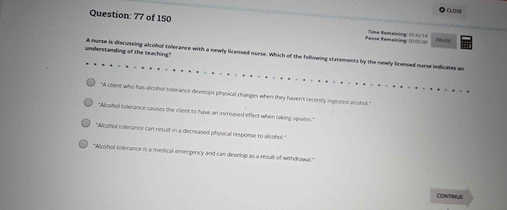 Solved Question: 77 ﻿of 150CLOSETime Remaining: 05:42:14A | Chegg.com