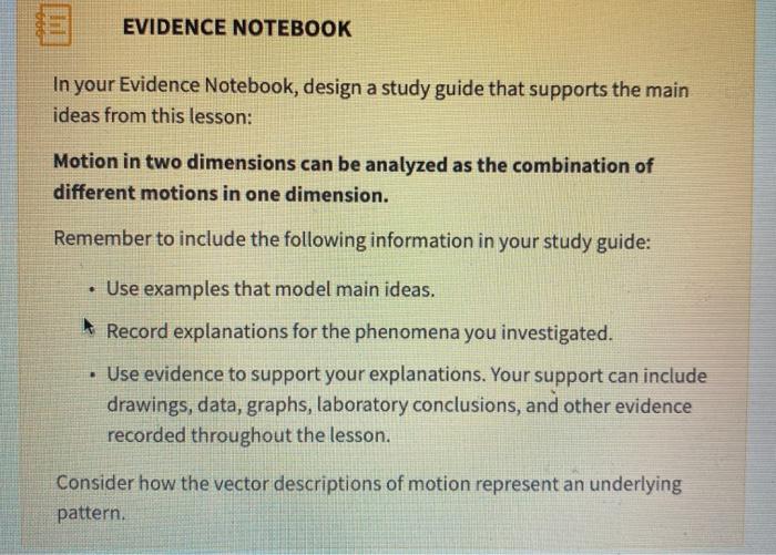 Solved EVIDENCE NOTEBOOK In your Evidence Notebook, design a | Chegg.com