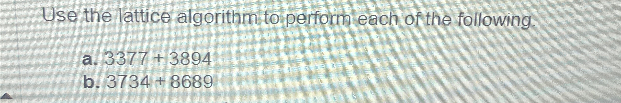 Solved Use The Lattice Algorithm To Perform Each Of The 