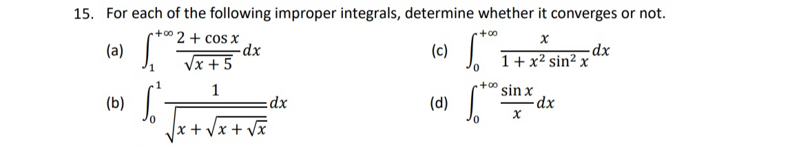 Solved For each of the following improper integrals, | Chegg.com
