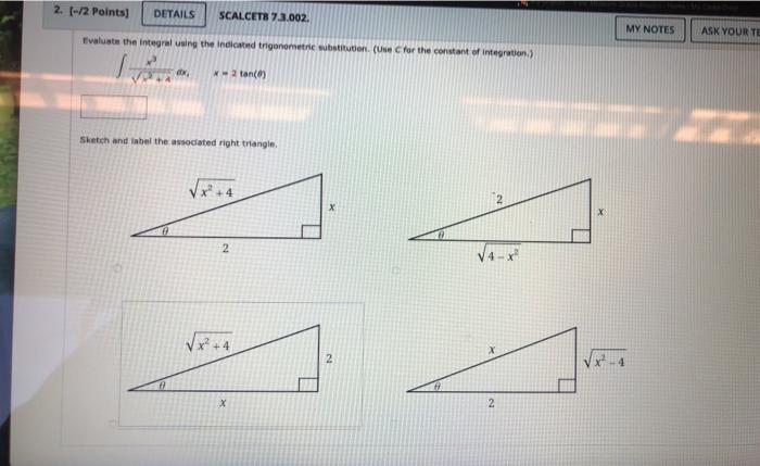 Solved 2. 1-/2 Points) DETAILS SCALCETS 73.002. MY NOTES ASK | Chegg.com Solved 2. 1-/2 Points) DETAILS SCALCETS 73.002. MY NOTES ASK | Chegg.com