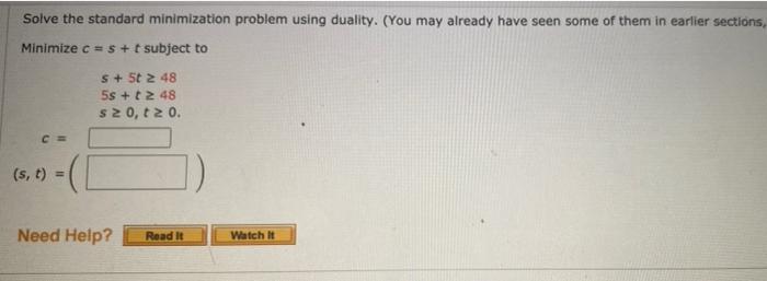 Solved Solve the standard minimization problem using | Chegg.com