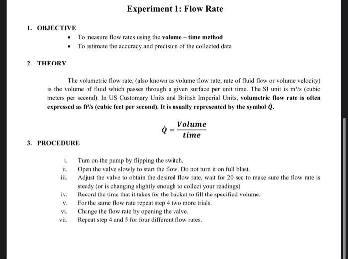 Solved Experiment 1: Flow Rate 1. OBJECTIVE • To measure | Chegg.com