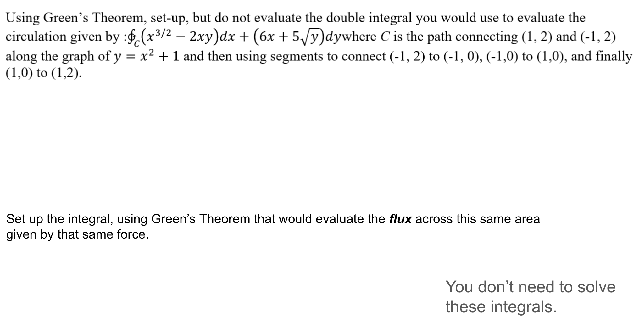 Solved Using Green's Theorem, set-up, ﻿but do not evaluate | Chegg.com