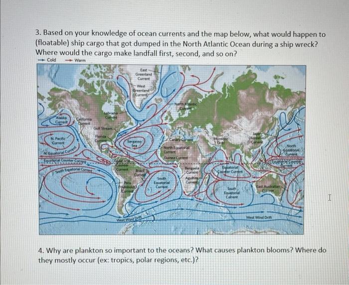 Solved 3. Based on your knowledge of ocean currents and the | Chegg.com