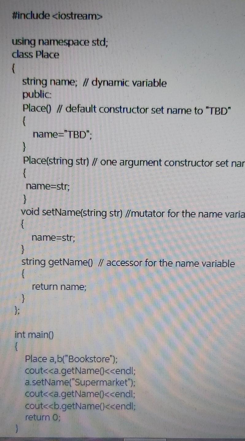 Solved #include using namespace std; class Place { string | Chegg.com