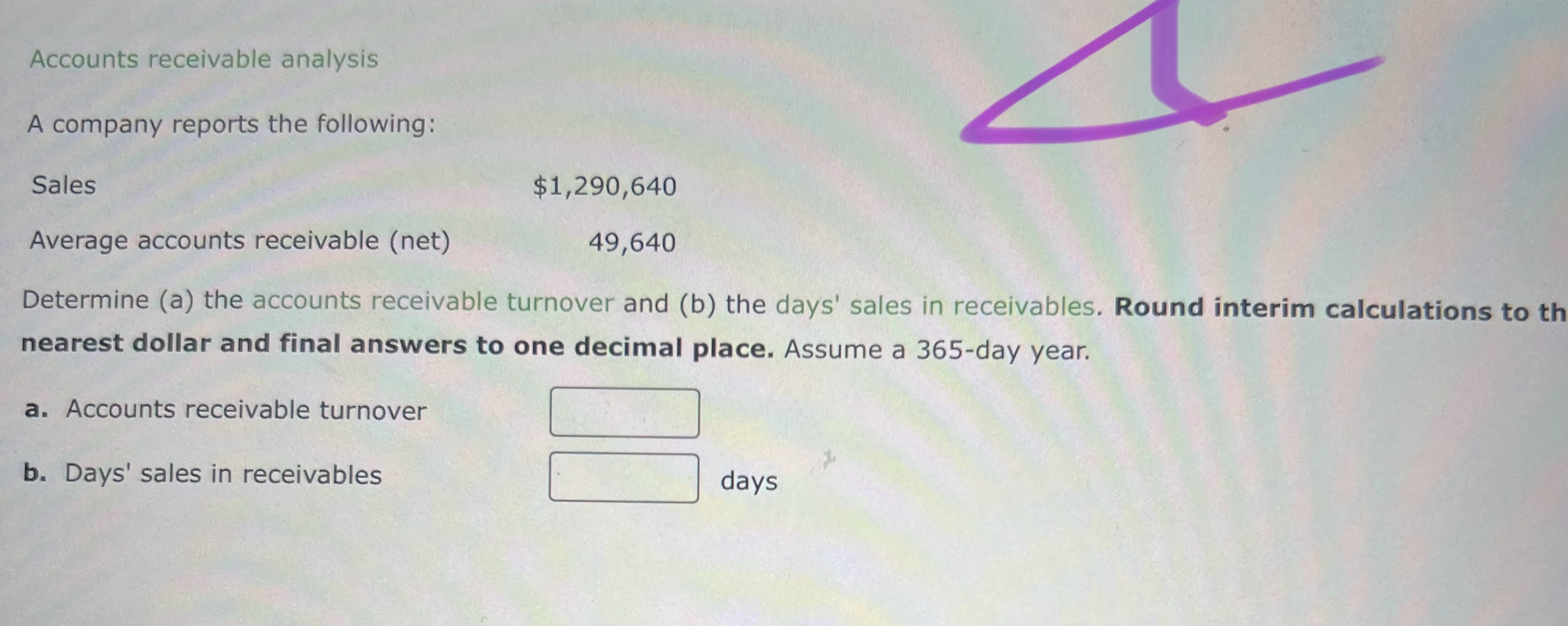 Solved Accounts receivable analysisA company reports the | Chegg.com