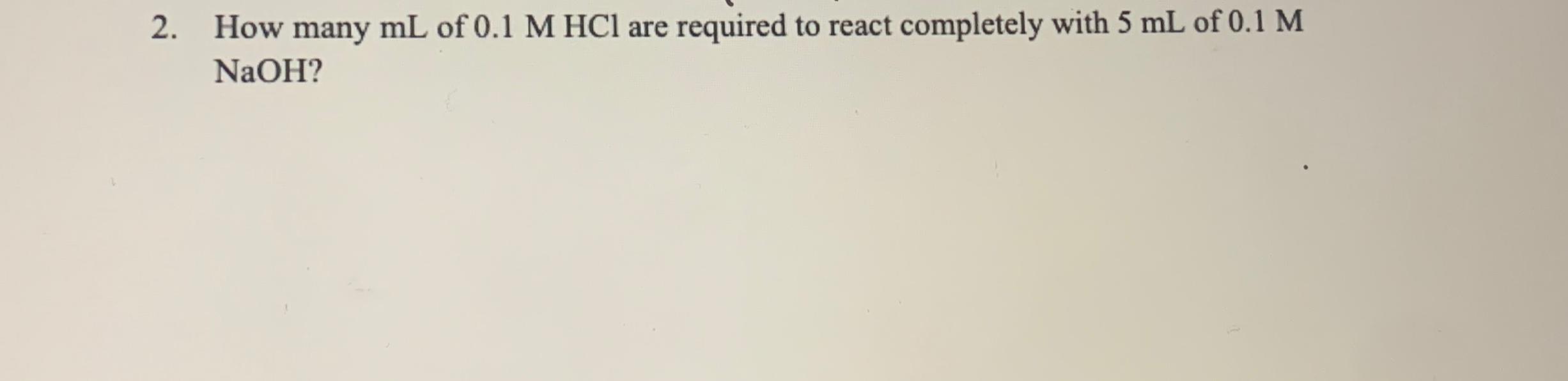 Solved How many mL ﻿of 0.1MHCl ﻿are required to react | Chegg.com