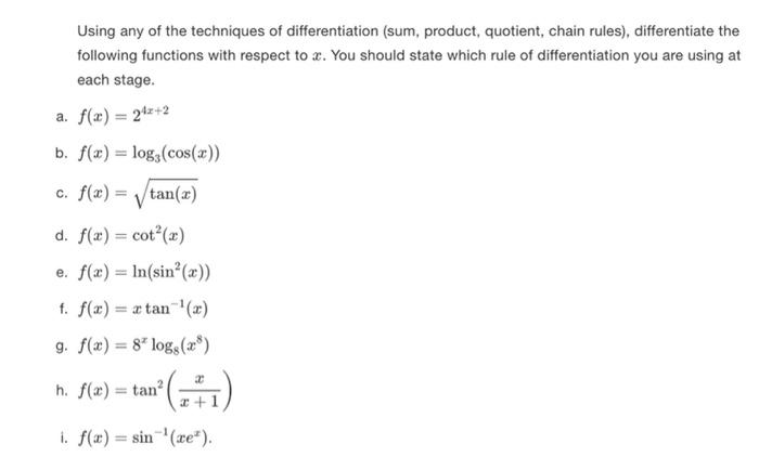 Solved Using any of the techniques of differentiation (sum, | Chegg.com