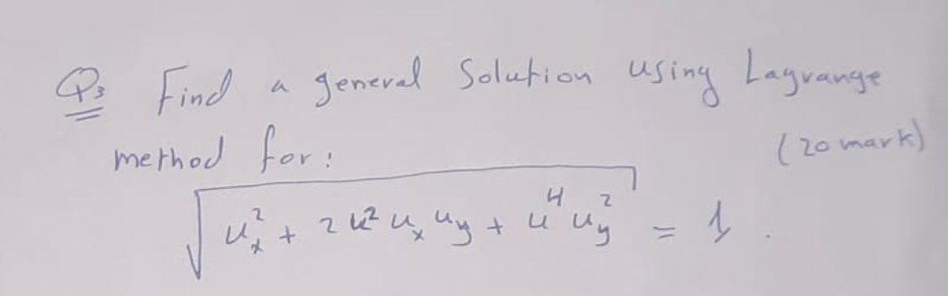 Solved Find a general Solution using Lagrange method for: и | Chegg.com