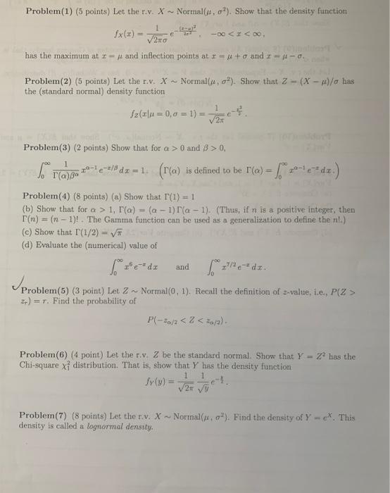 Solved Problem(1) (5 points) Let the r.v. X∼Normal(μ,σ2). | Chegg.com
