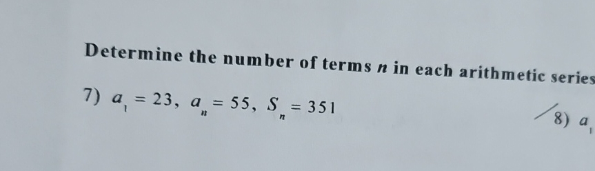 Solved Determine the number of terms n ﻿in each arithmetic | Chegg.com