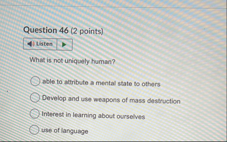 Solved Question 46 (2 ﻿points) What is not uniquely | Chegg.com