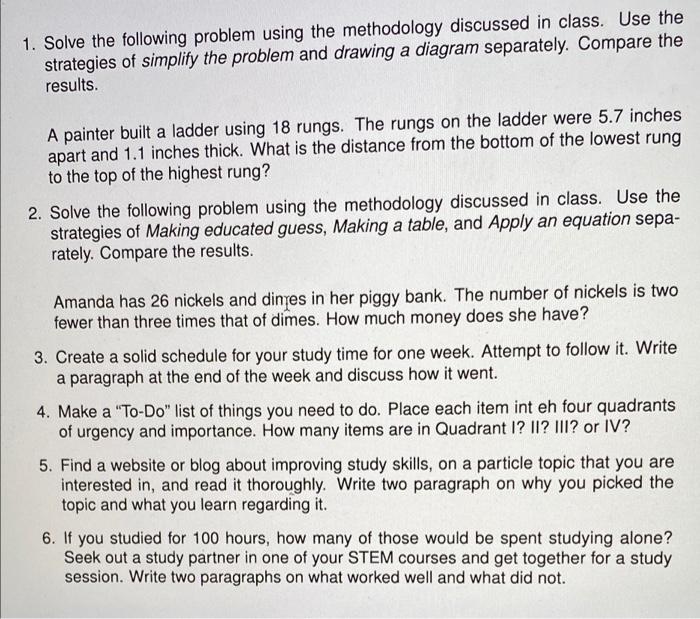Solved 1. Solve the following problem using the methodology | Chegg.com
