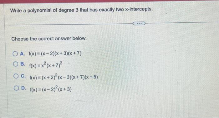 Solved Write a polynomial of degree 3 that has exactly two | Chegg.com