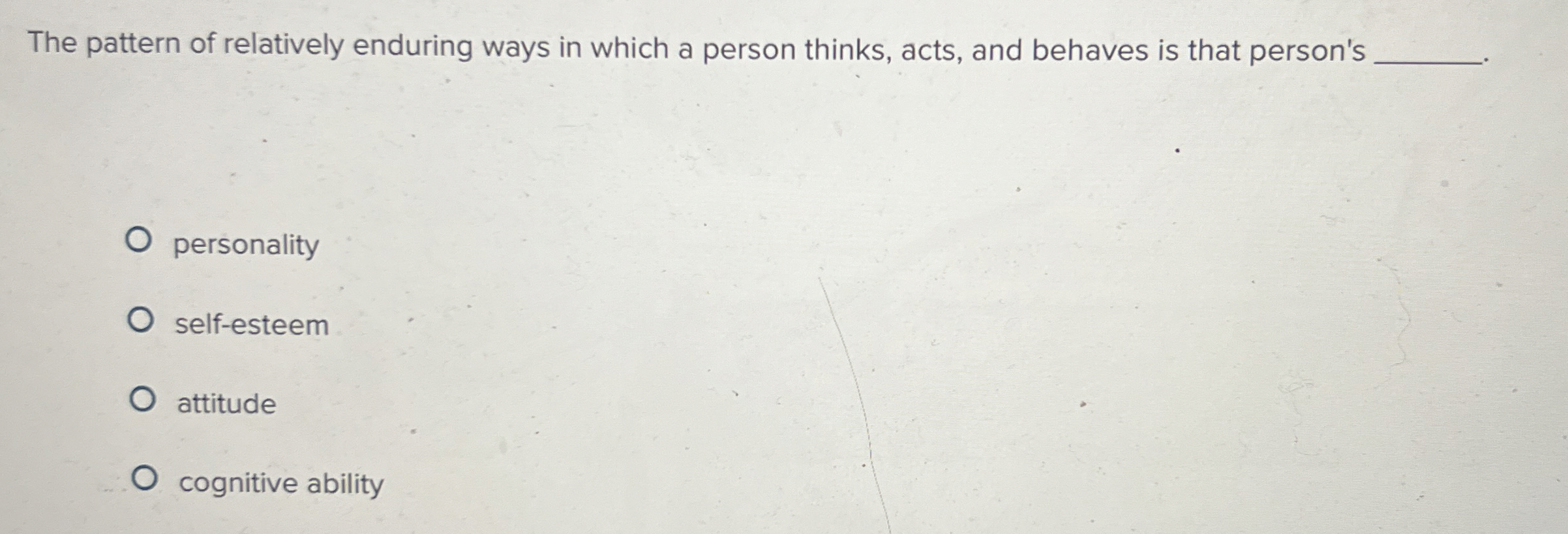 Solved The pattern of relatively enduring ways in which a | Chegg.com