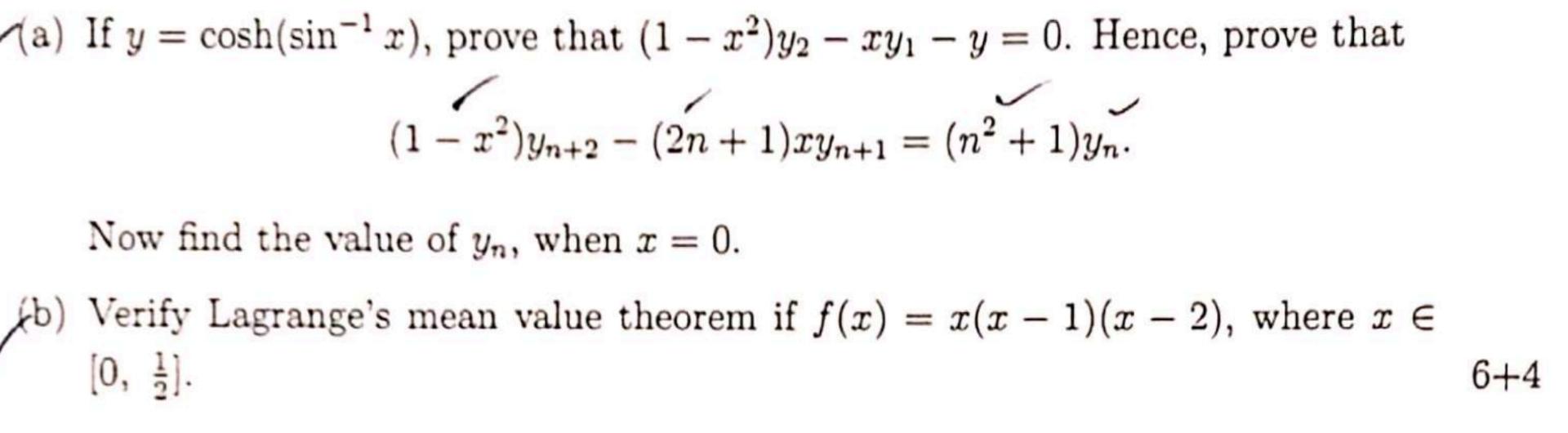 Solved (a) ﻿If y=cosh(sin-1x), ﻿prove that (1-x2)y2-xy1-y=0. | Chegg.com