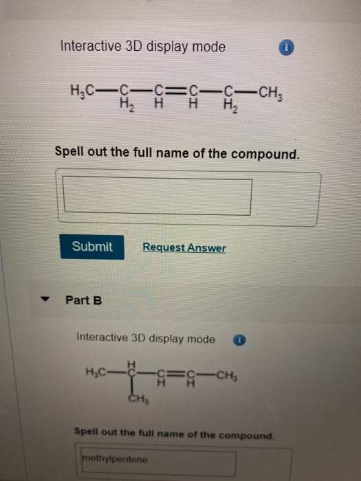 Solved Interactive 3D display mode H,CCC=C—C—CH, H H2 H, H | Chegg.com