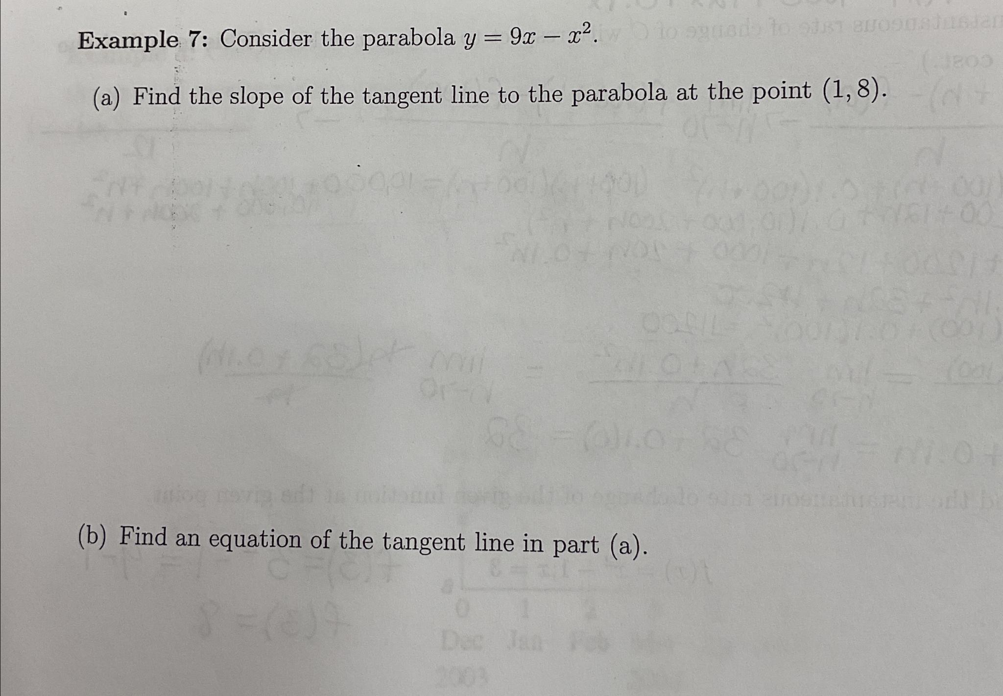 Solved Example 7: Consider the parabola y=9x-x2.(a) ﻿Find | Chegg.com