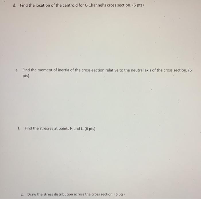 Solved A C-Channel Beam and its cross section is shown. a. | Chegg.com