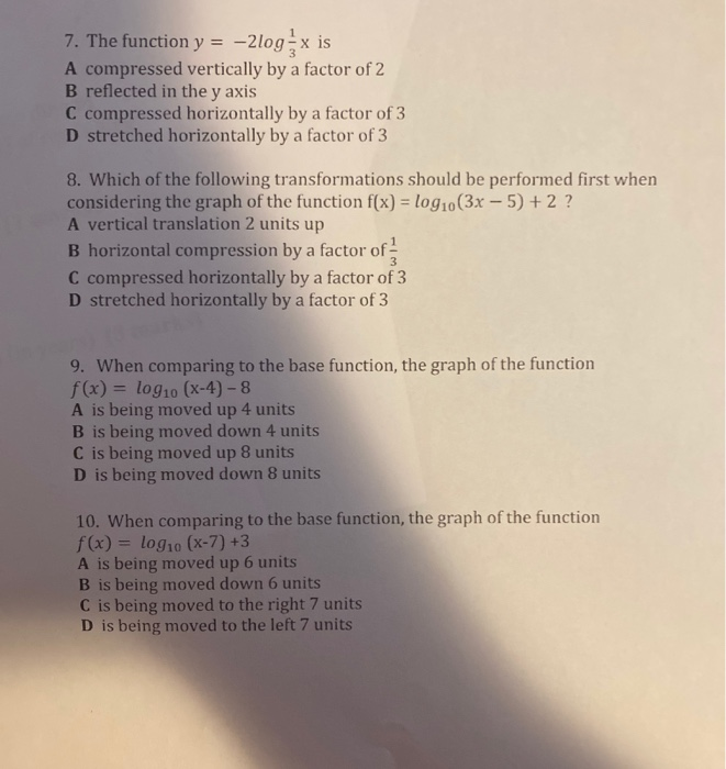 Solved 7. The function y = –2log x is A compressed | Chegg.com
