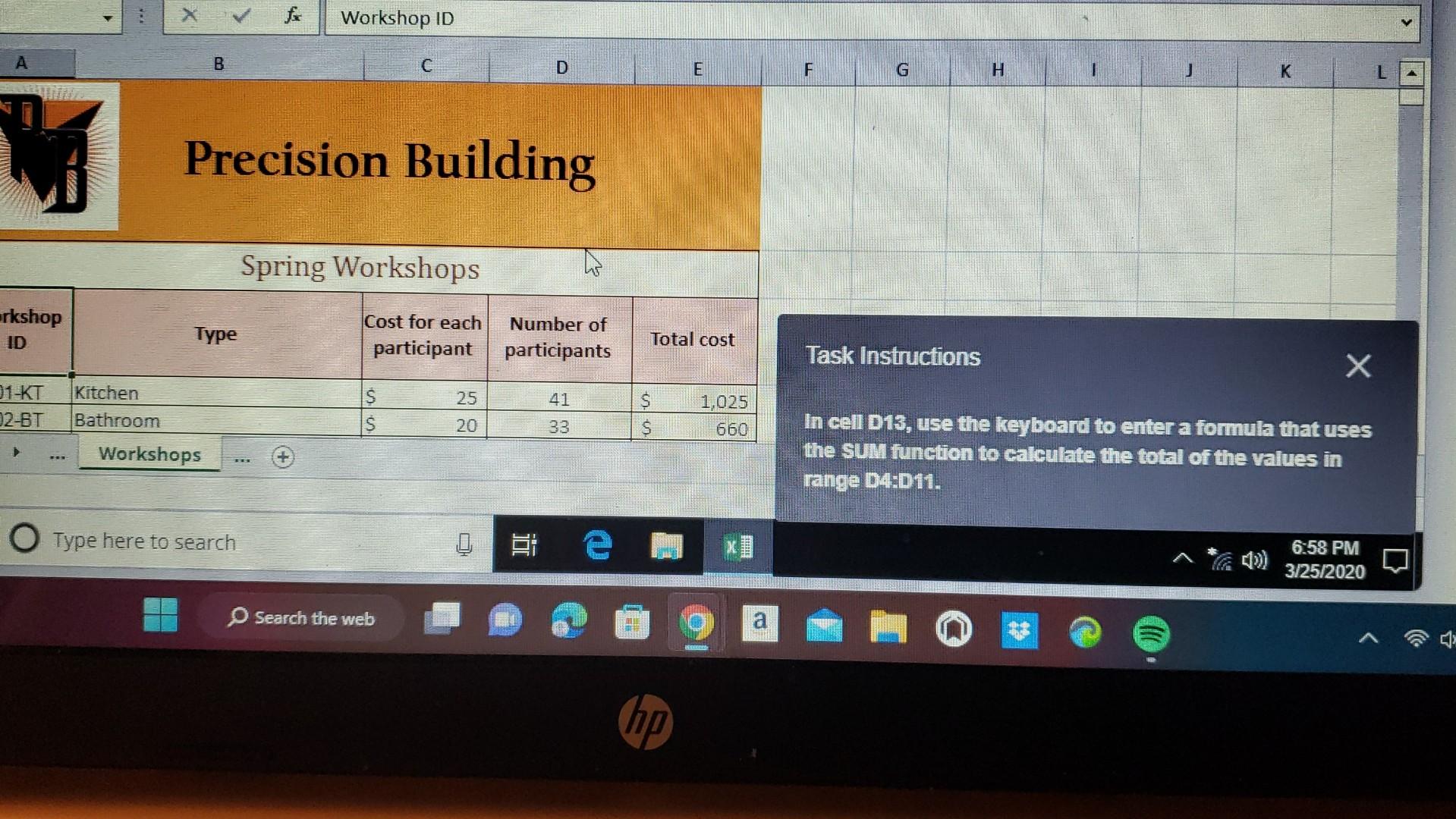 Solved Precision Building Task Instructions In cell D13, use | Chegg.com