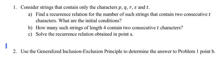 Solved 1. Consider strings that contain only the characters | Chegg.com
