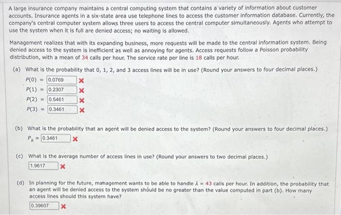 Solved A large insurance company maintains a central | Chegg.com