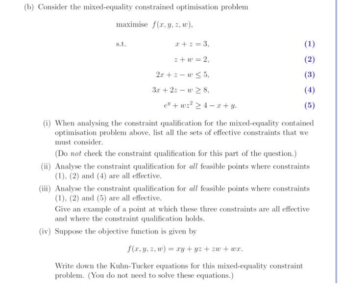Solved (b) Consider the mixed-equality constrained | Chegg.com