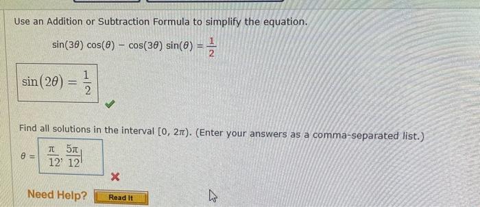 Solved Use an Addition or Subtraction Formula to simplify | Chegg.com