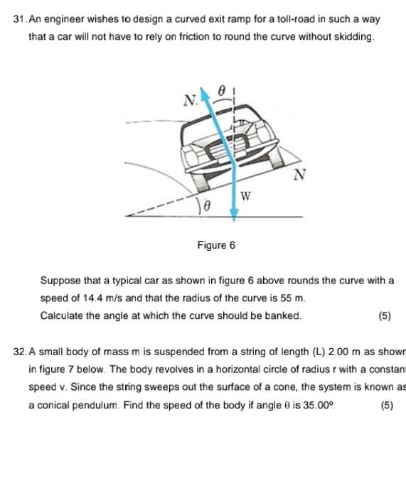 Solved 31. An engineer wishes to design a curved exit ramp | Chegg.com