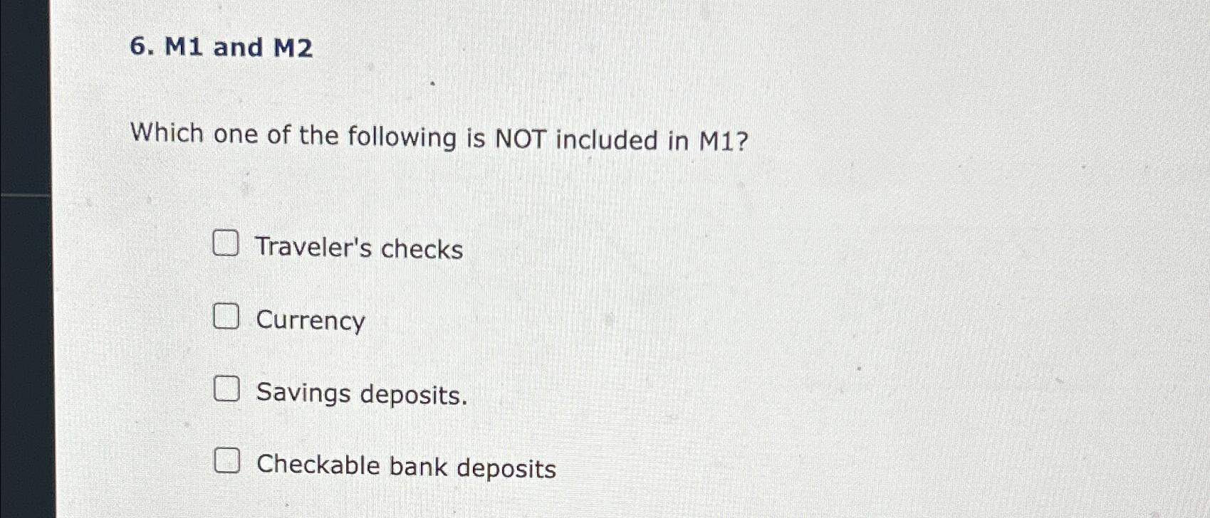 Solved M1 ﻿and M2Which one of the following is NOT included | Chegg.com