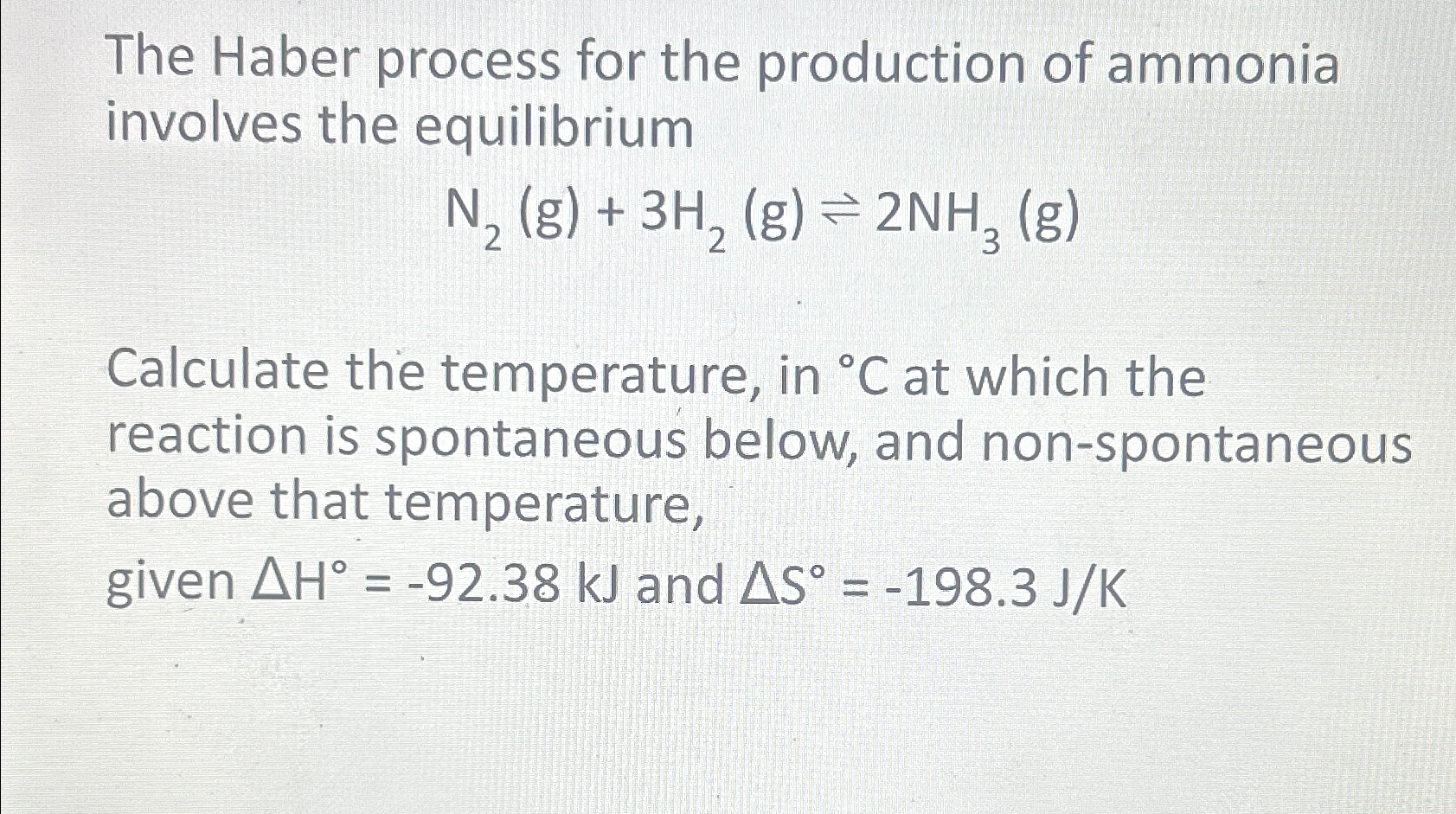 Solved The Haber process for the production of ammonia | Chegg.com